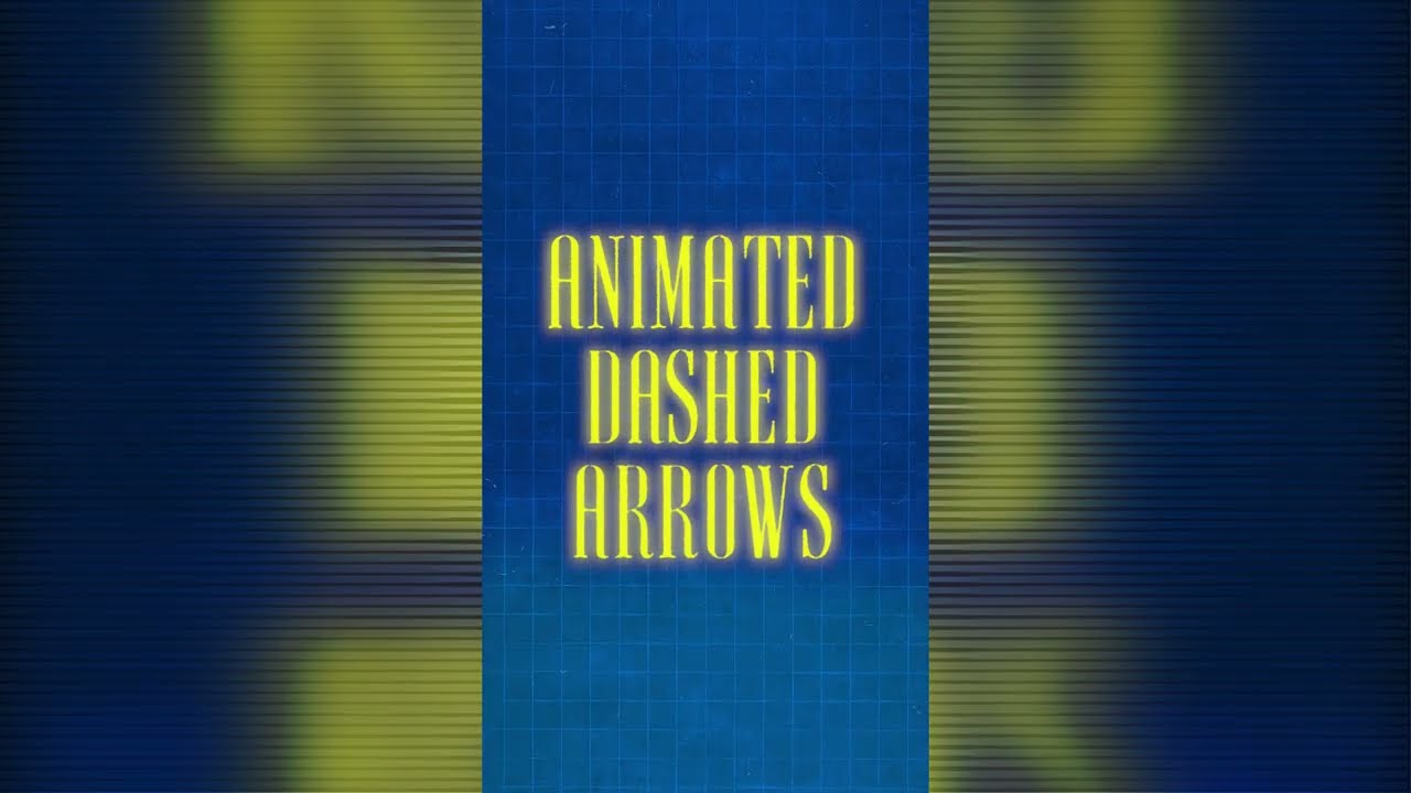 Animated Dashed Textured Arrows for Video Editing