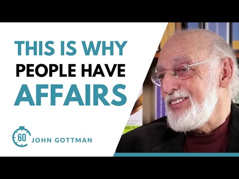 Why Do People CHEAT? | John Gottman Relationship Advice | 60-sec Clips Of Wisdom