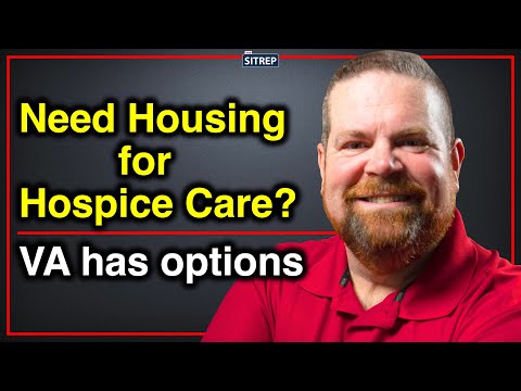 Housing Options for Veterans in Hospice Care | Department of Veterans Affairs | theSITREP