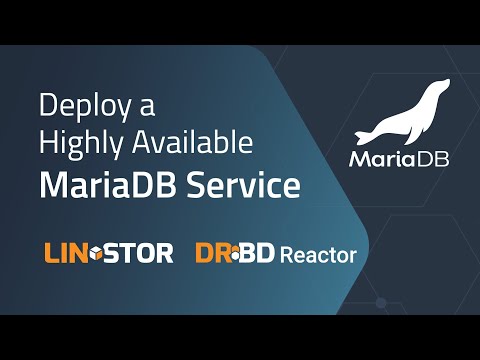Deploy a Highly Available MariaDB Service Using LINSTOR & DRBD Reactor