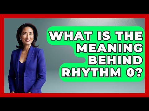 What Is The Meaning Behind Rhythm 0? - Artists Behind the Art