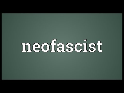 Neofascist Meaning