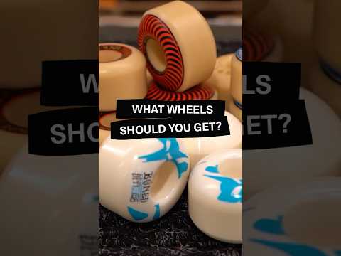 How to Choose Skateboard Wheels
