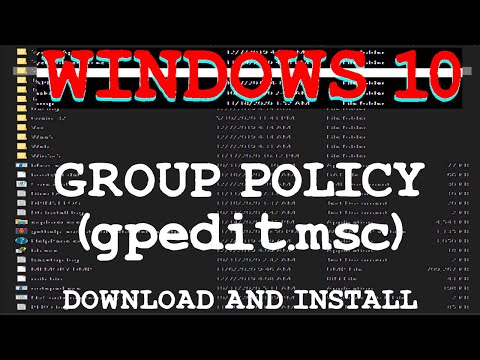 DOWNLOAD & INSTALL Windows 10 Group Policy Editor(gpedit.msc)
