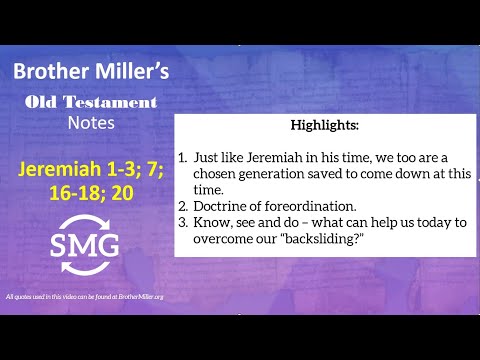 Jeremiah 1-3; 7; 16-18; 20 « Brother Miller's Notes