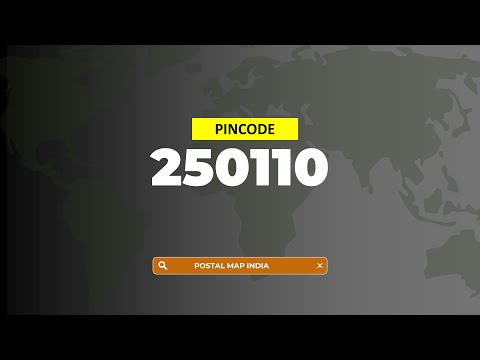 Pincode 250110 - Siwaya, Pabli Khas, Dulhera & More