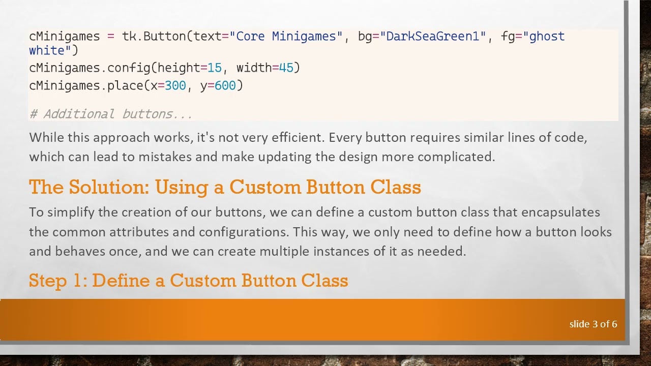 Simplifying GUI Development with Custom Button Classes in Tkinter