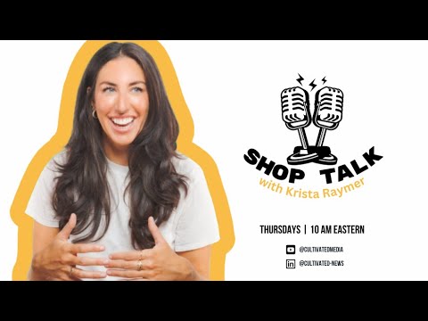 Shop Talk with Krista Raymer | Where the cannabis industry is right now