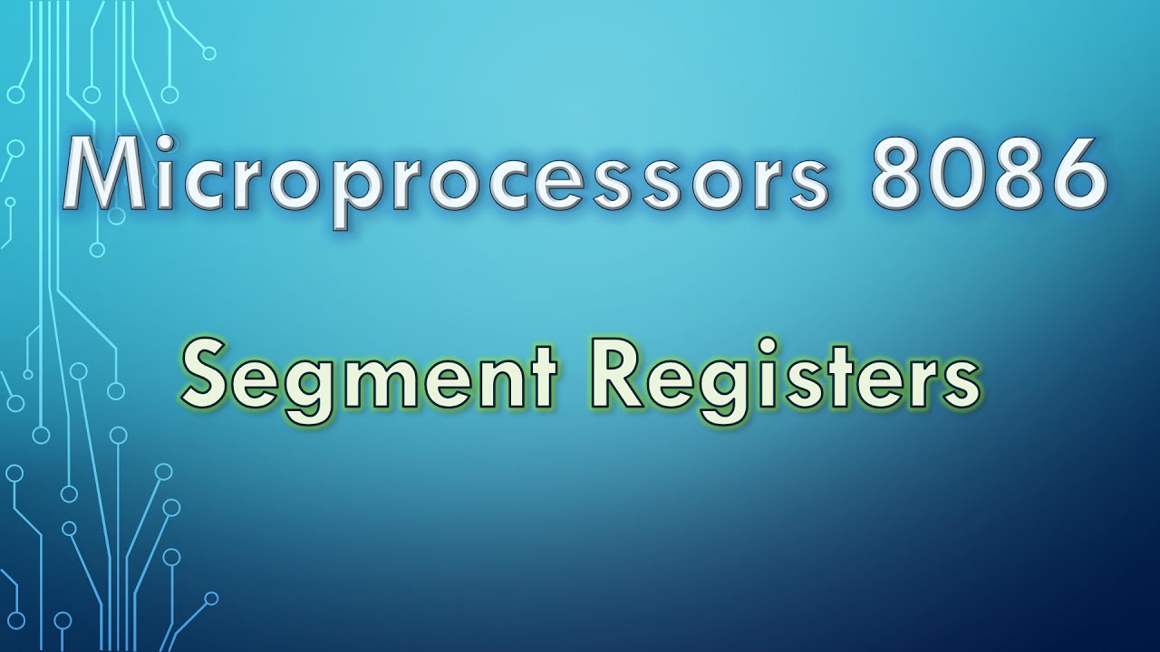Understanding Segment Registers in 8086 Microprocessors | Galaxy.ai