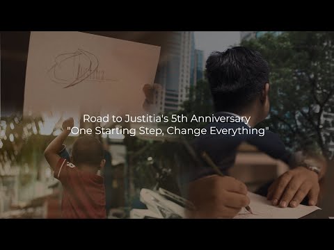 Road to Justitia's 5th Anniversary - "One Starting Step, Change Everything"