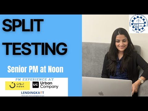Data Driven using Split Testing | Technical skills for a product manager