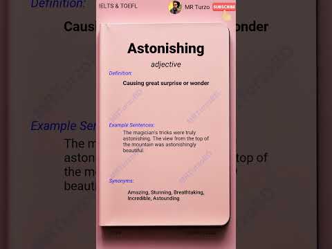 Astonishing IELTS & TOEFL Vocabulary Daily