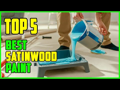 TOP 5 Best Satinwood Paint 2025 | We Tested the Best Satinwood Paints