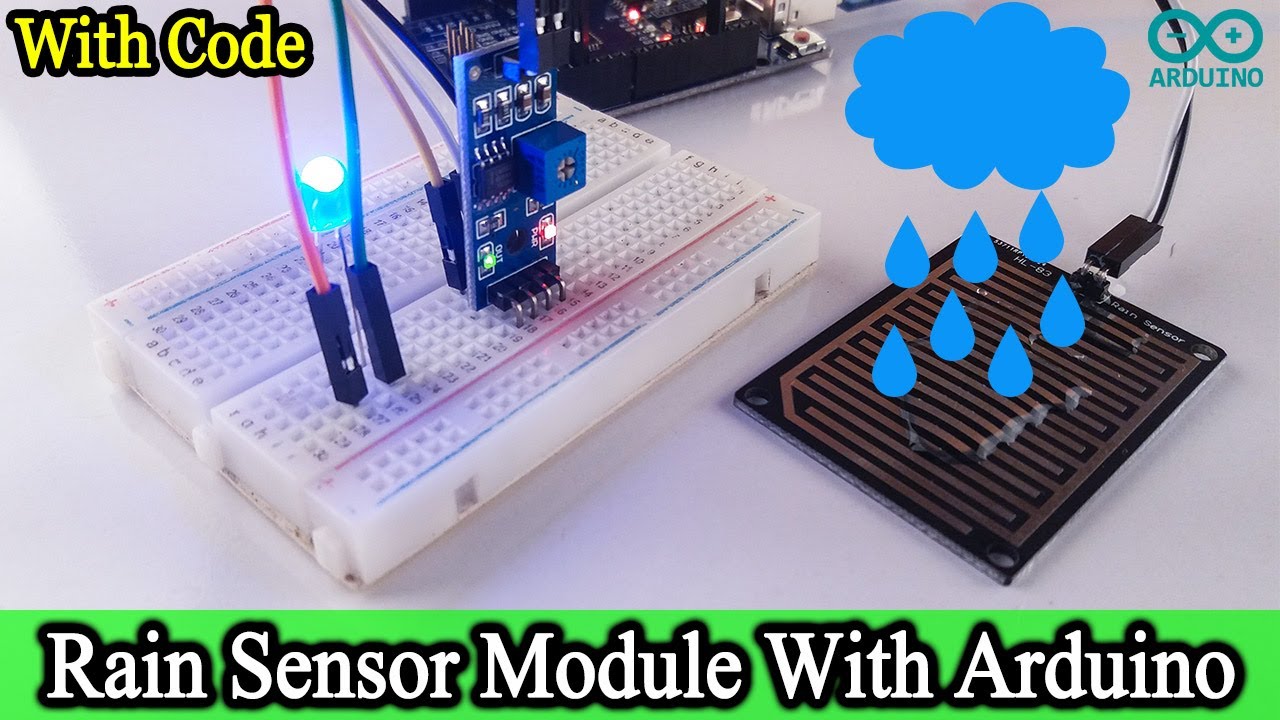 How does work RAIN SENSOR | RAIN SENSOR with Arduino Uno [Code and Circuit diagram]