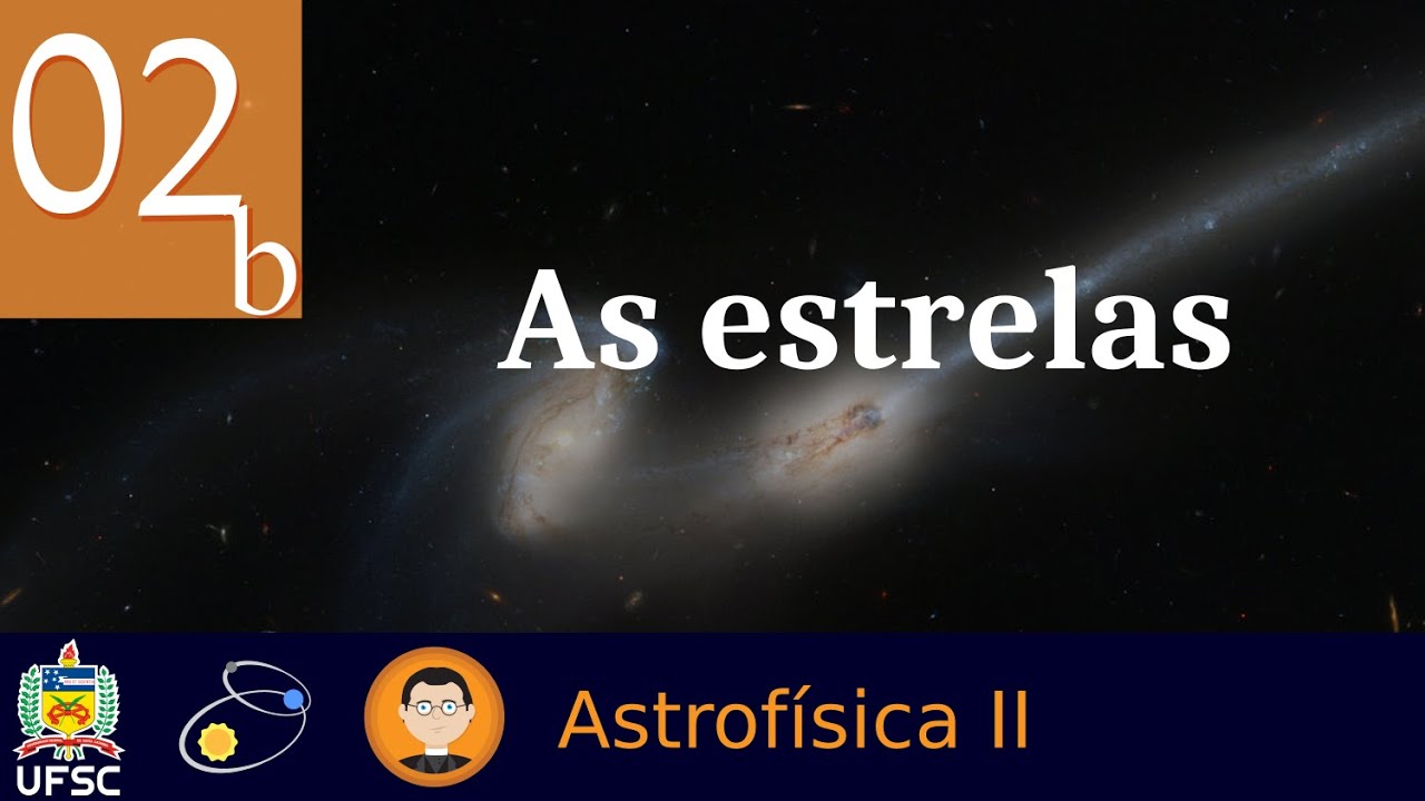 02b: As estrelas