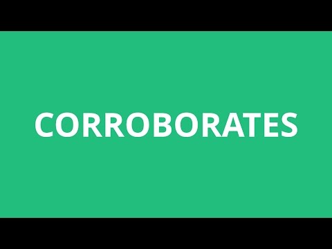 How To Pronounce Corroborates - Pronunciation Academy