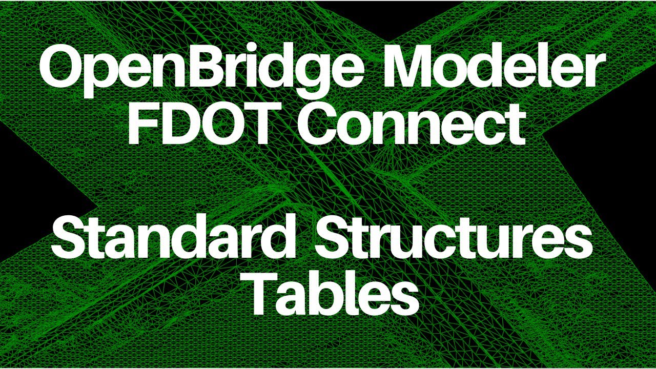 FDOT Connect - Standard Structures Tables