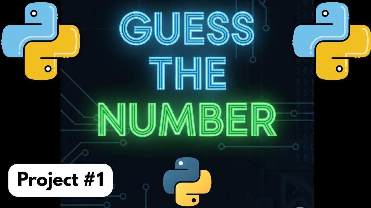 GUESS THE NUMBER GAME - Project #1 | Python for Beginners #python #pythonprogramming #pythontutorial