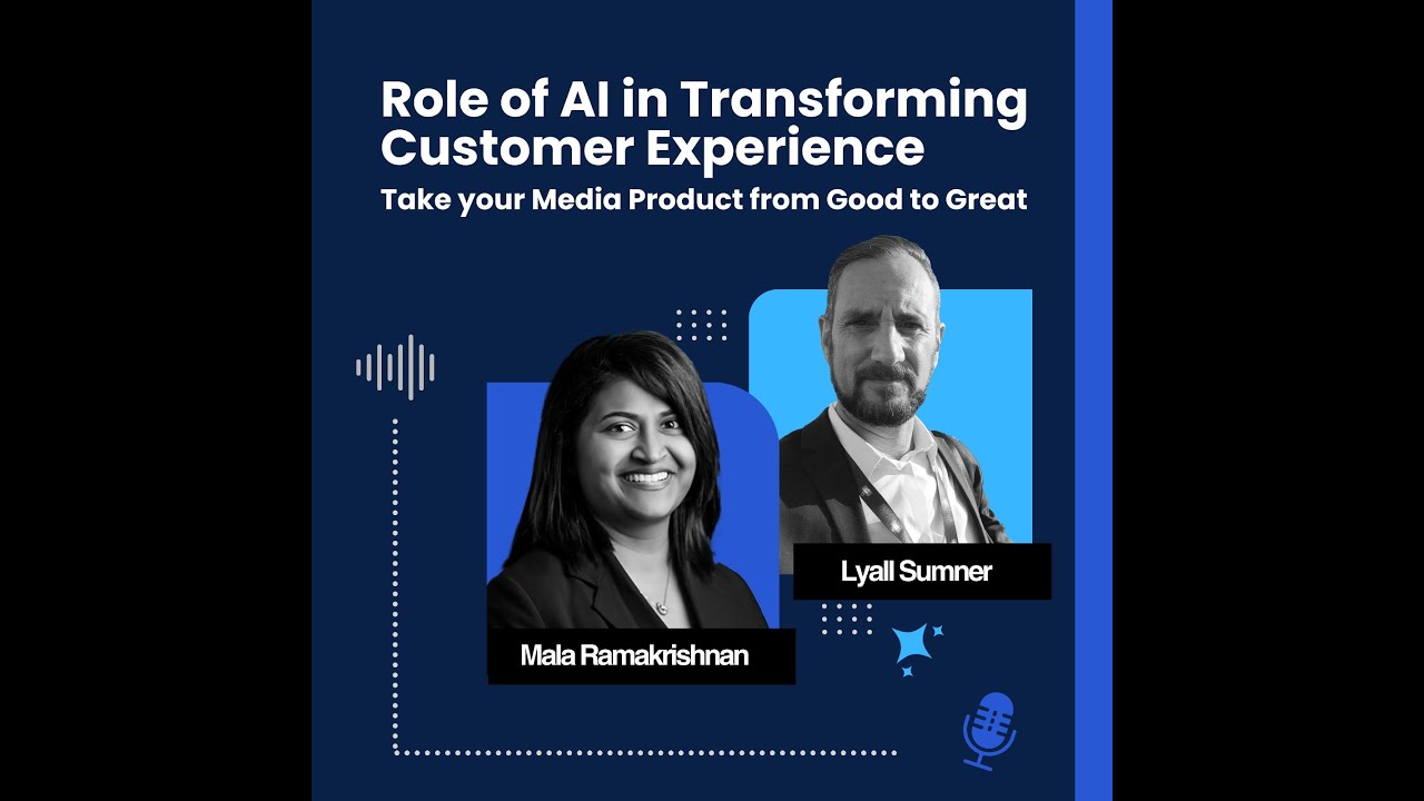 The role of AI in transforming Customer Experience in Media Products