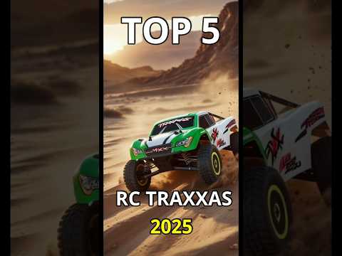 Top 5 Best Traxxas RC Cars for 2025: Conquer Any Terrain #Rc #traxxas #cars #shorts