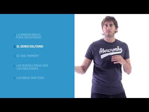 Innovación para emprender - 01. Qué es innovar, mitos y verdades