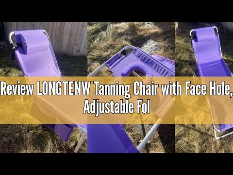 Review LONGTENW Tanning Chair with Face Hole, Adjustable Folding Chaise Lounge Chairs for Outside wi