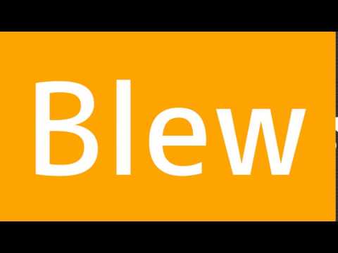 How to say Blew in Spanish