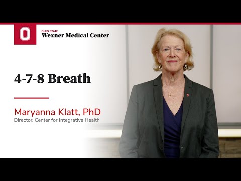 Mindfulness in Motion: 4-7-8 breathing for anxiety | Ohio State Medical Center