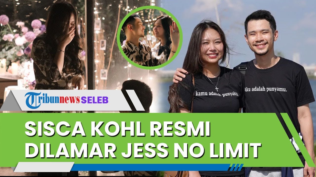 Baru 3 Bulan Berpacaran, Jess No Limit Resmi Lamar Sisca Kohl, sang ... Baru 3 Bulan Berpacaran, Jess No Limit Resmi Lamar Sisca Kohl, sang ...