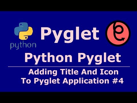 4 Pyglet Python Giving Title And Icon To Window