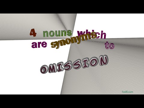 omission - 4 nouns similar to omission (sentence examples)