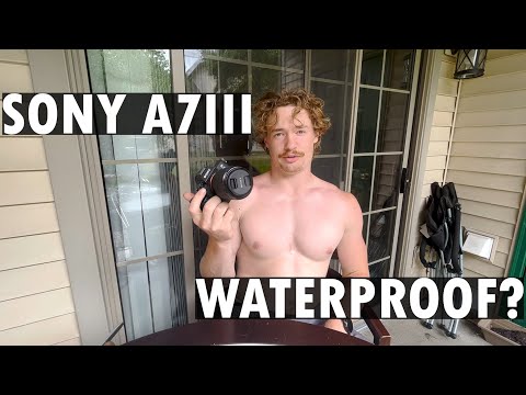 Is the Sony A7III Waterproof???