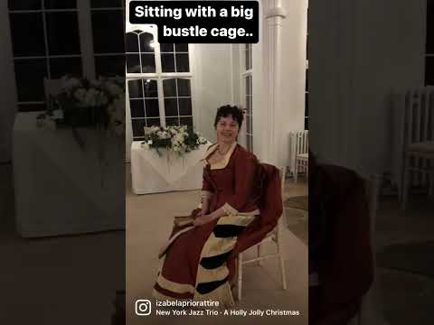 Sitting with a big bustle cage