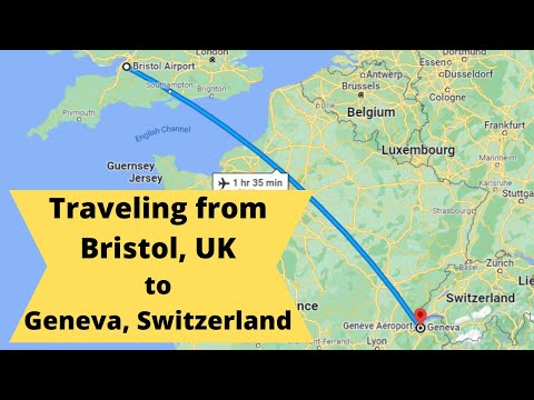 Traveling From Bristol, UK To Geneva, Switzerland