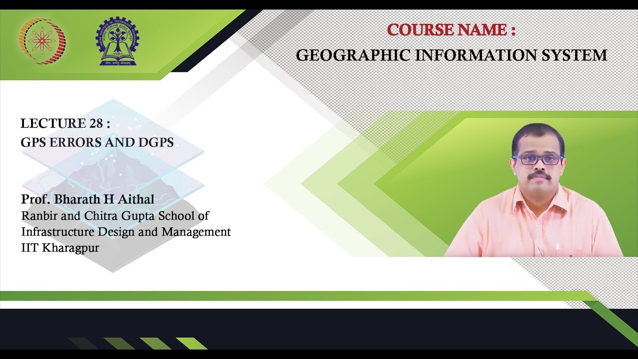 Lecture 28 : GPS errors and DGPS