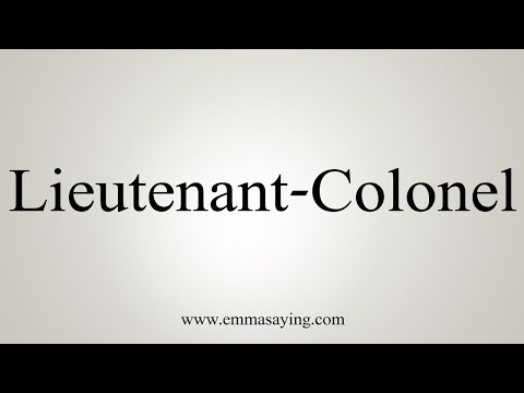 How To Say Lieutenant-Colonel