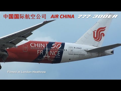 中国国际航空公司 AIR CHINA Boeing 777-300ER {B-2047} 50 Years of Chinese-French Diplomatic Relations Livery
