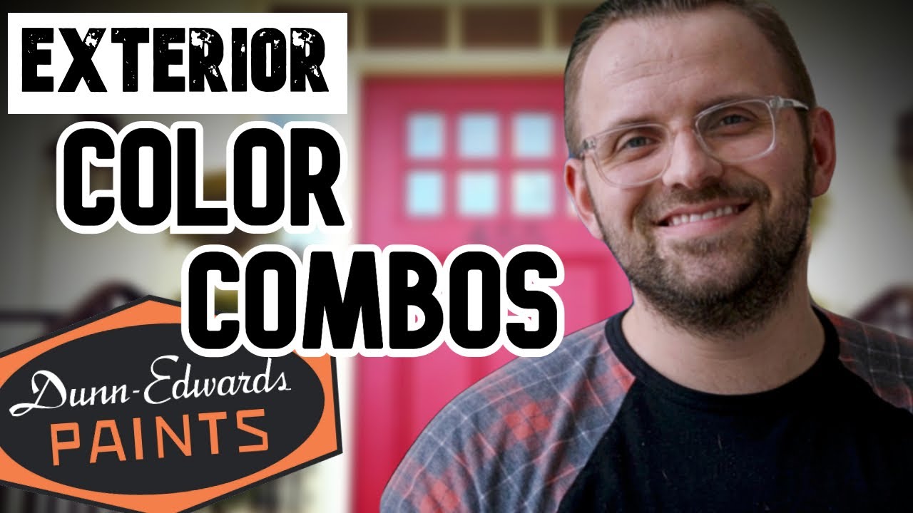 Dunn Edwards Exterior Paint Colors | Exterior Color Combos!