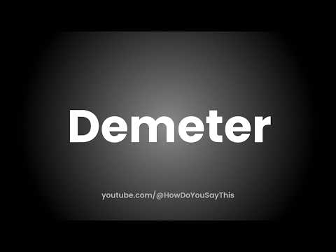 How to Pronounce Demeter