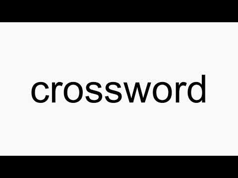 How to pronounce crossword