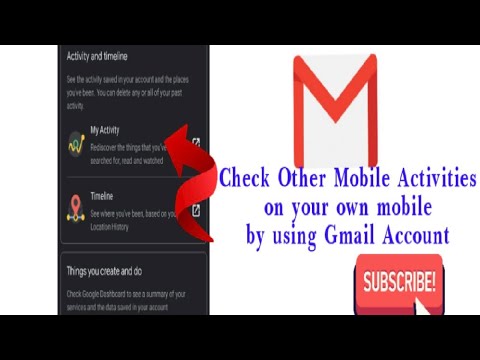 CHECK OTHER MOBILE ACTIVITIES ON YOUR MOBILE BY USING GMAIL ACCOUNT