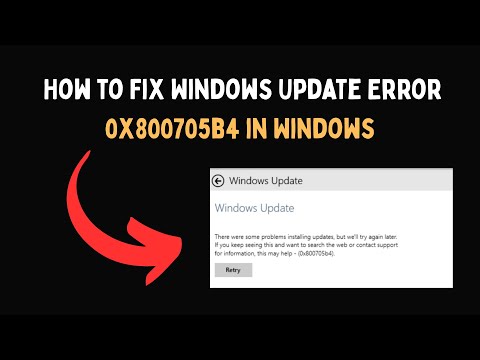 How to Fix Windows Update Error 0x800705b4 in Windows