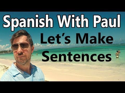 Power Verbs & Sentences - Learn Spanish With Paul