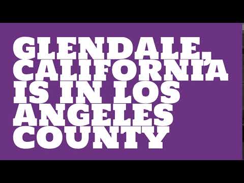 What county is Glendale, California in?