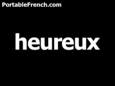 French word for happy is heureux