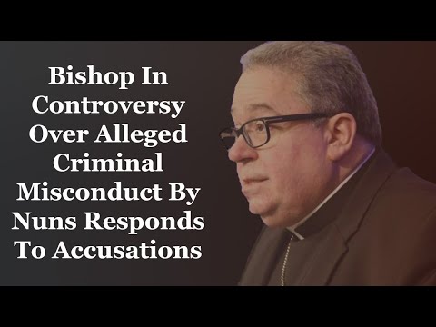 Bishop In Controversy Over Alleged Criminal Misconduct Responds ...