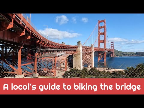 Biking the Golden Gate Bridge: 5 things to know