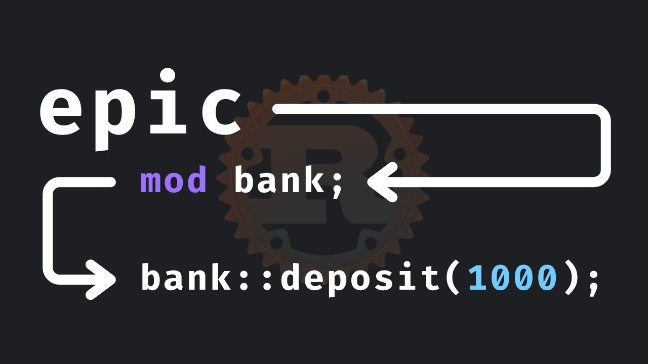 59: Modules are epic in Rust
