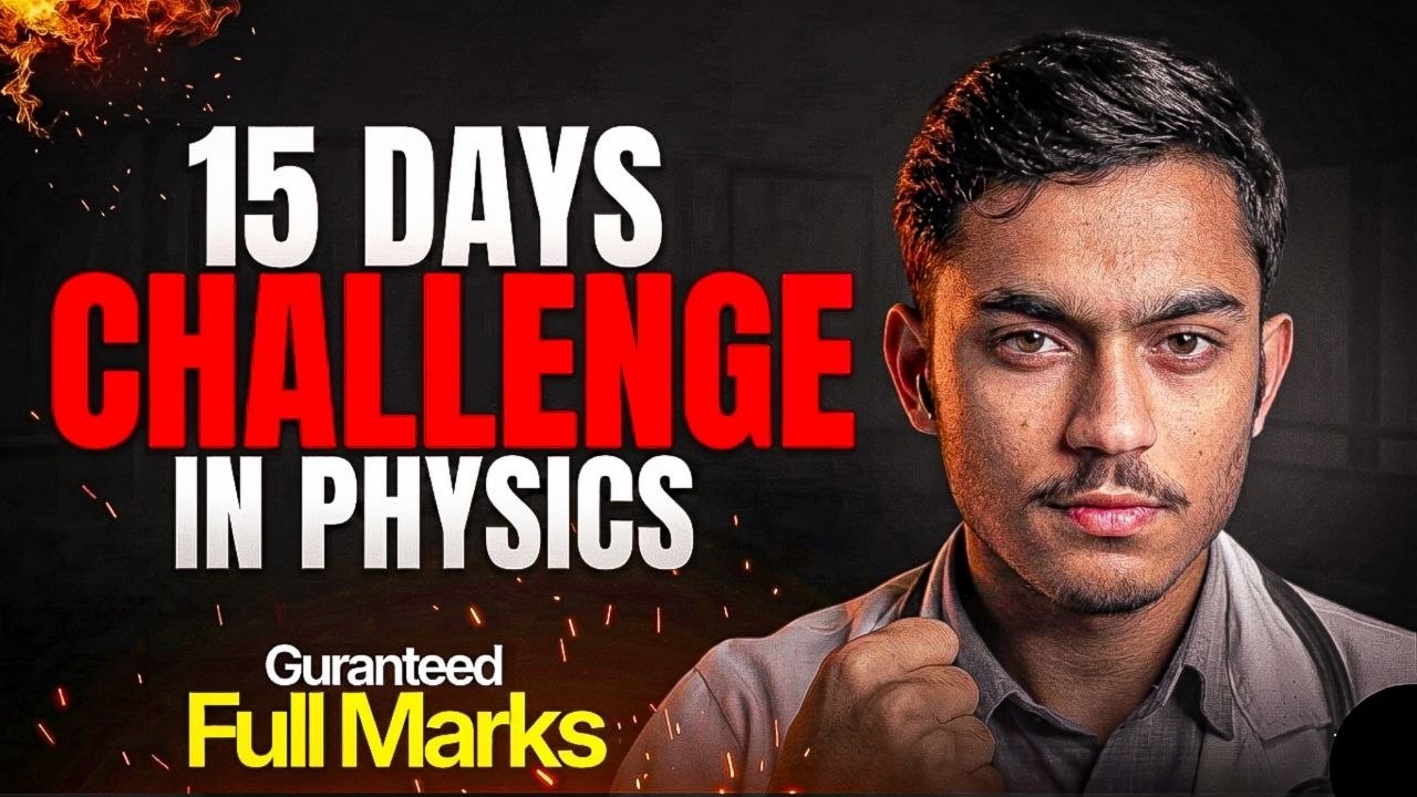 NEET 2026 Physics: Zero to 100+ Marks 😱 | 15 Days Ultimate Comeback Strategy