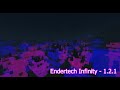 Endertech Infinity Minecraft Mod